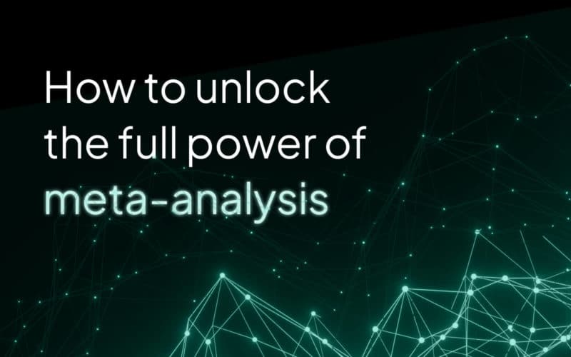 Building a second-brain: How to unlock the full power of meta-analysis ...